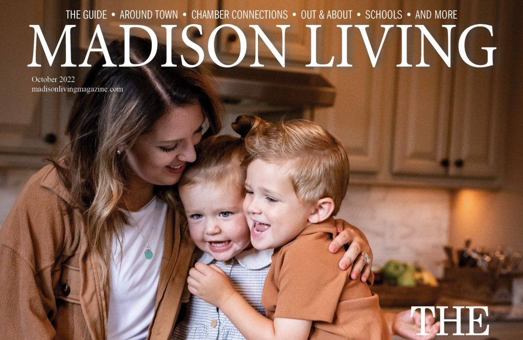 Check out the October 2022 Madison Living Magazine - news